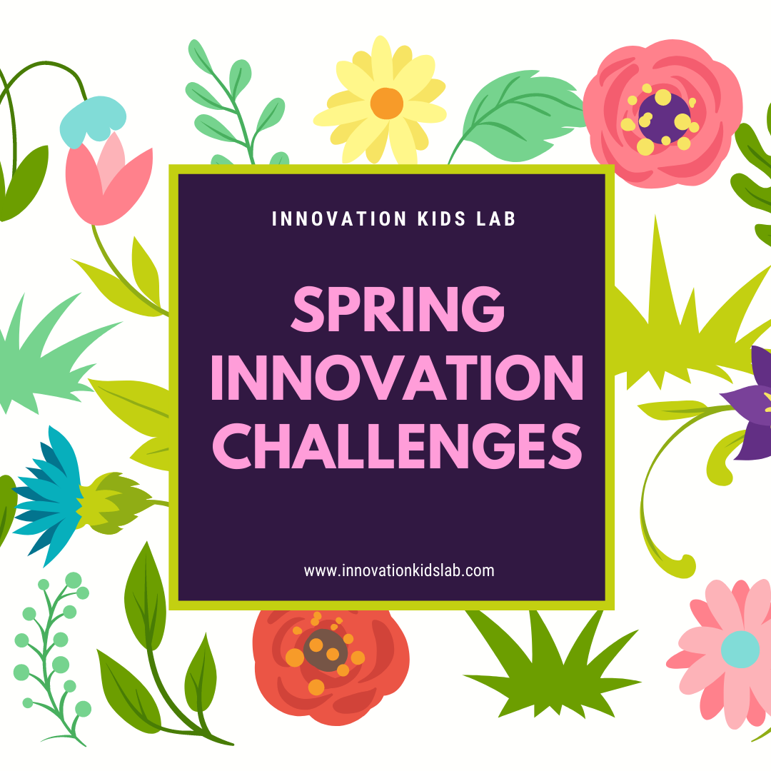 Spring Innovation Challenges: Spark Wonder with Creative Thinking ...