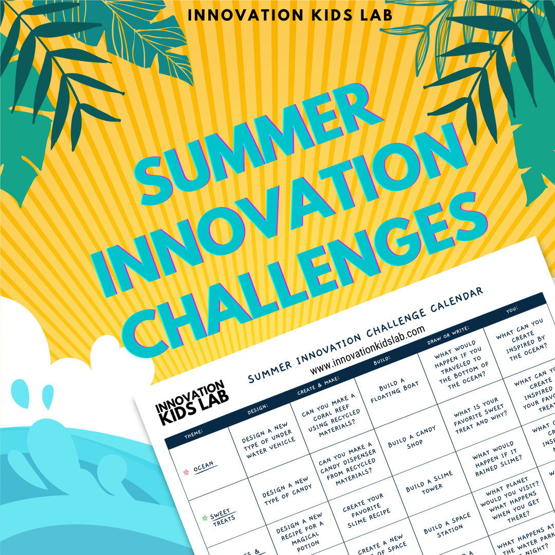 Summer Innovation Challenges: Creative thinking for kids - Innovation ...